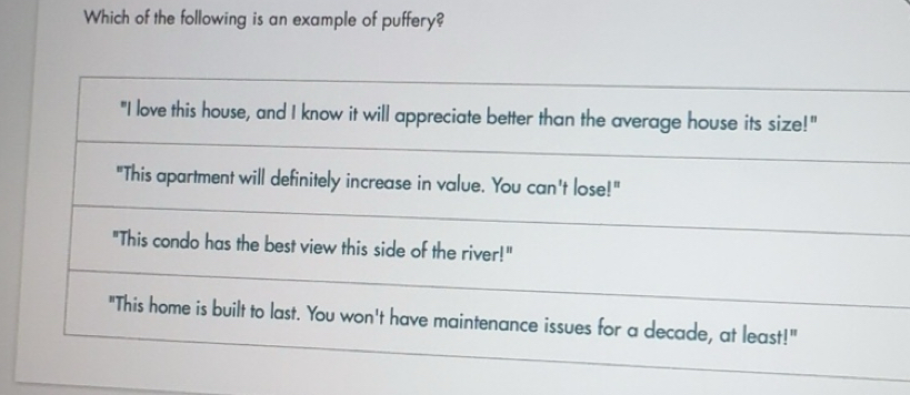 Solved: Which of the following is an example of puffery? "I love this ...