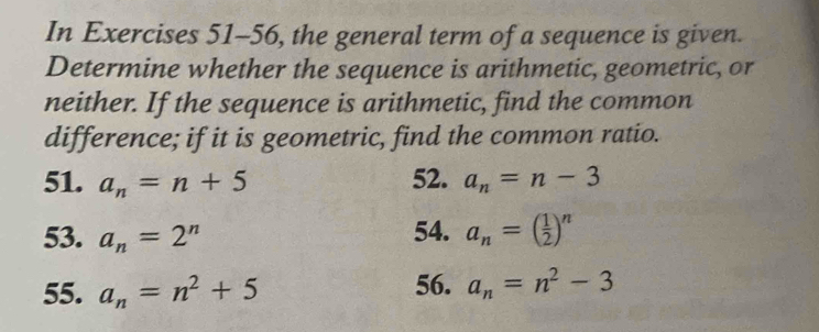 Solved: In Exercises 51-56, the general term of a sequence is given ...