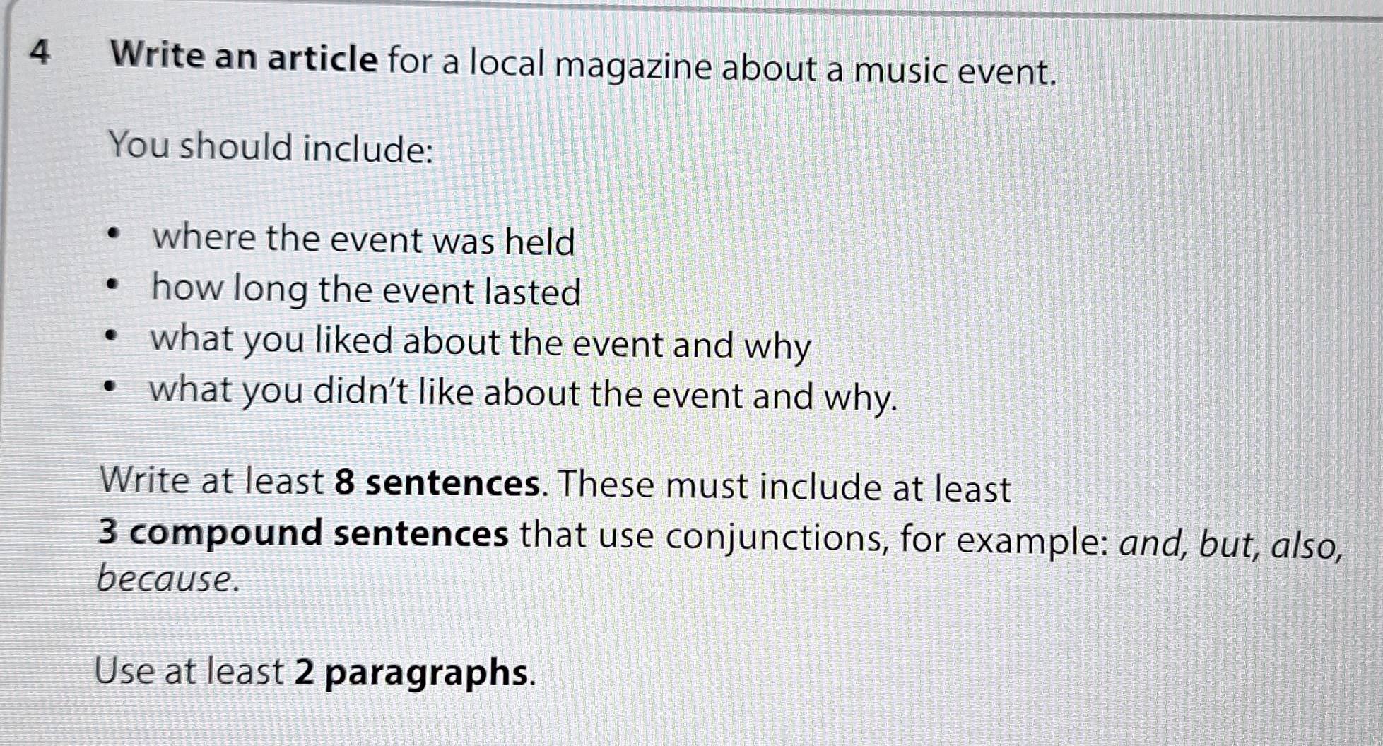 Solved: Write an article for a local magazine about a music event. You ...