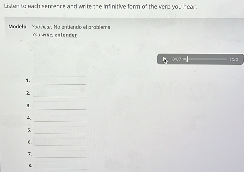 Solved: Listen to each sentence and write the infinitive form of the ...