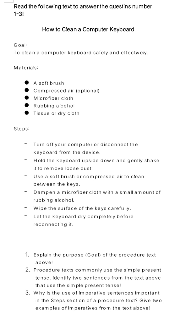 Telah dijawab:Read the following text to answer the questins number 1-3 ...