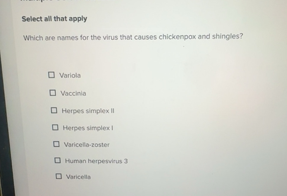 Solved: Select all that apply Which are names for the virus that causes ...