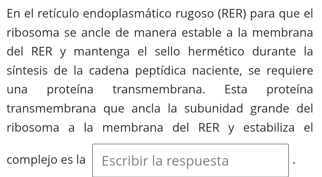 Resuelto:En el retículo endoplasmático rugoso (RER) para que el ...