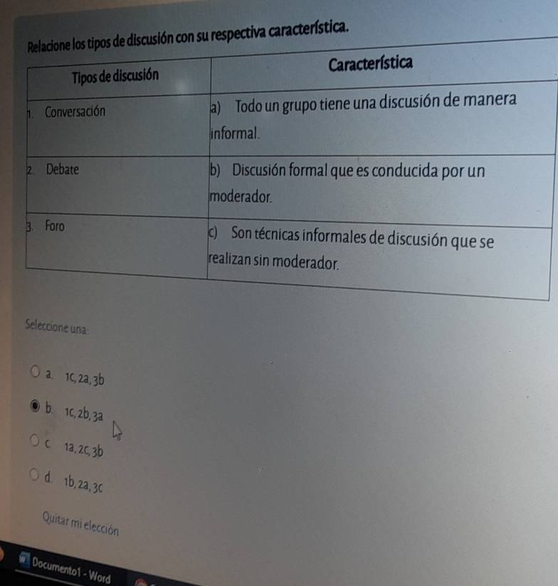 Resuelto:característica. Seleccione una a. 1c, 2a, 3b b. 1c, 2b, 3a c ...