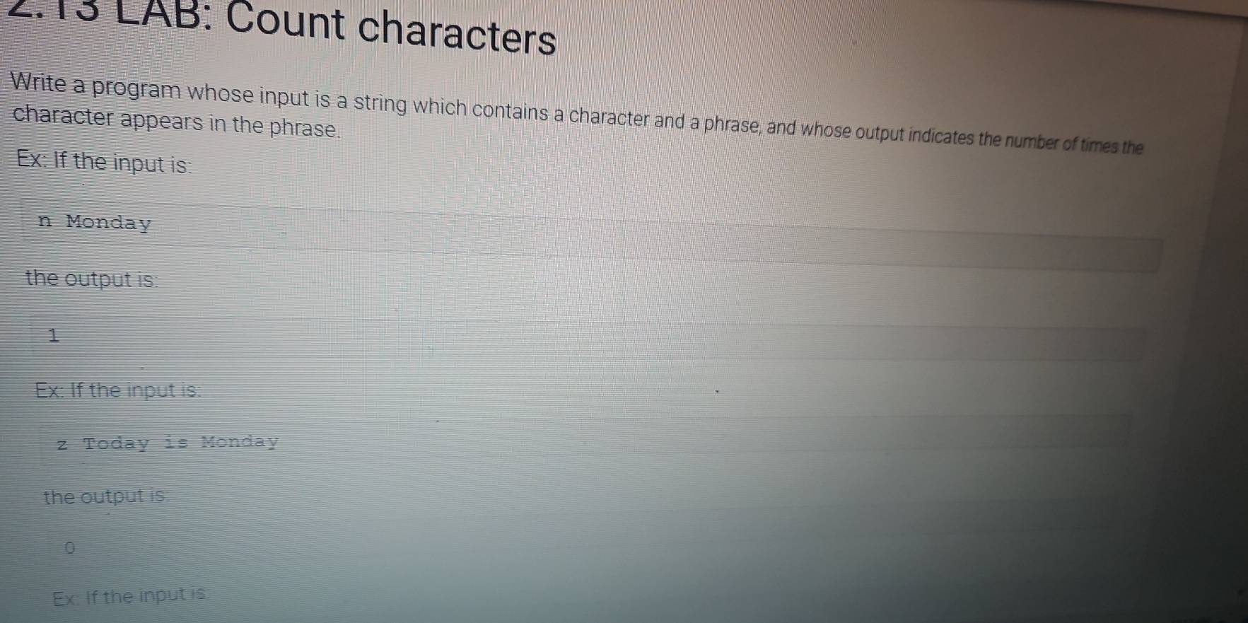 Solved: 2.13 LAB: Count characters Write a program whose input is a ...