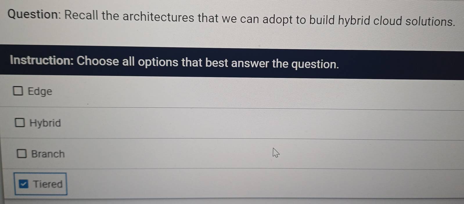 Solved: Recall the architectures that we can adopt to build hybrid cloud solutions. Instruction ...