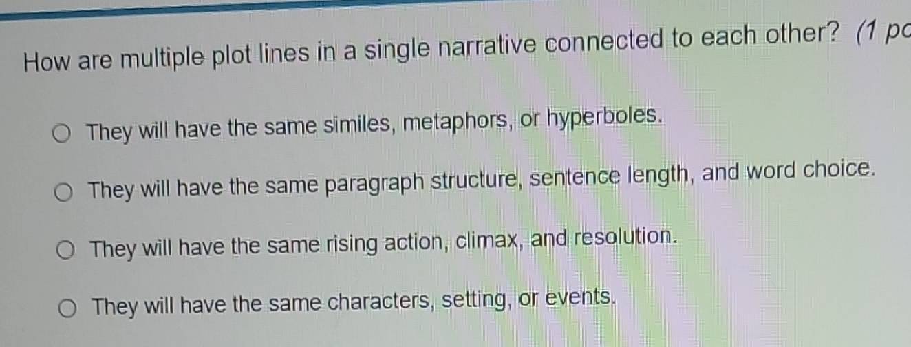 Solved: How are multiple plot lines in a single narrative connected to ...
