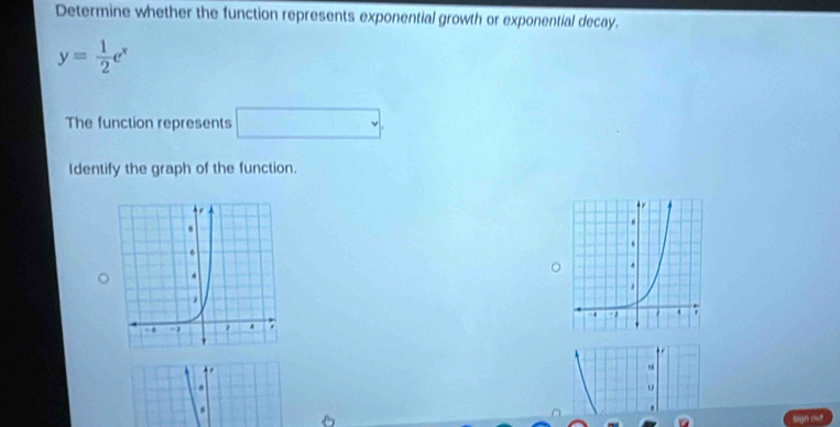 Solved: Determine whether the function represents exponential growth or ...