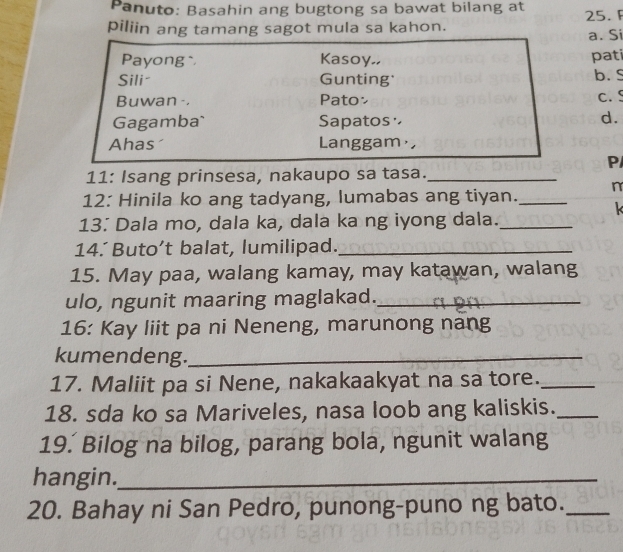 Solved: Panuto: Basahin ang bugtong sa bawat bilang at piliin ang ...