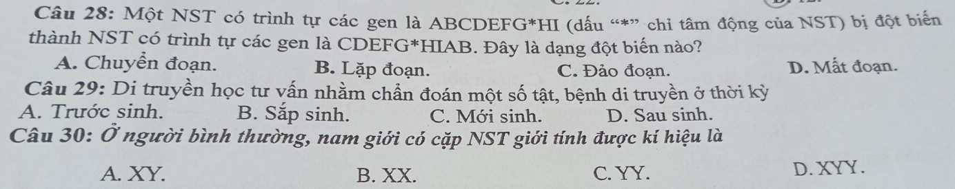 Giải quyết:Một NST có trình tự các gen là ABCDEFG *HI (dấu “*” chi tâm ...