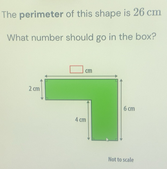 Solved: The perimeter of this shape is 26 cm What number should go in ...