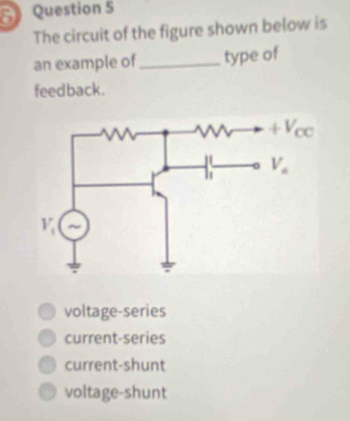 Solved: The circuit of the figure shown below is an example of_ type of ...