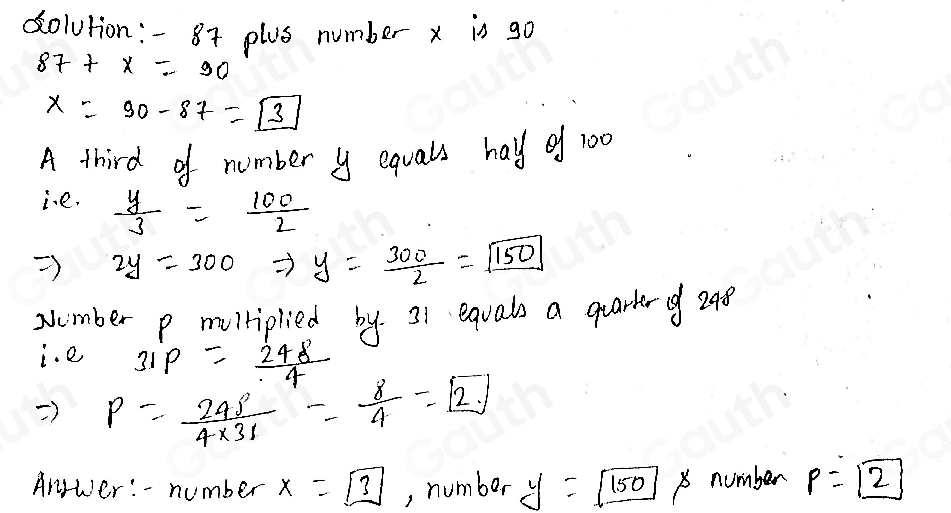 Solved: Solve the unknown number. 87 plus number x is 90. number x= A ...