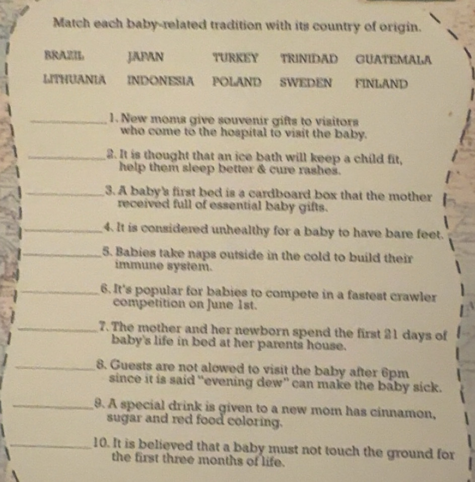 Solved: Match each baby-related tradition with its country of origin ...