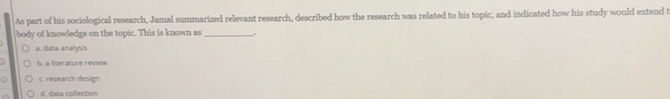 Solved: As part of his sociological research, Jamal summarized relevant ...