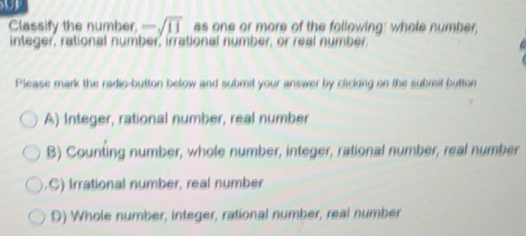 Solved: Classify the number, =sqrt(11) as one or more of the following ...
