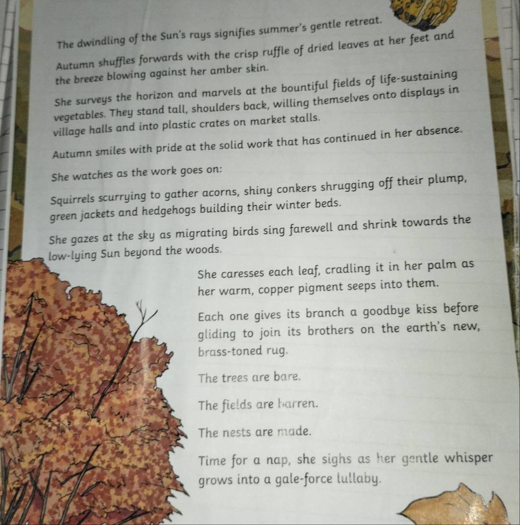 Solved: The dwindling of the Sun's rays signifies summer's gentle ...