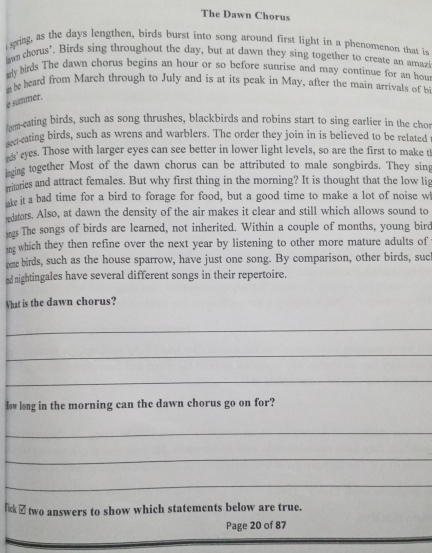 Solved: The Dawn Chorus sying, as the days lengthen, birds burst into ...