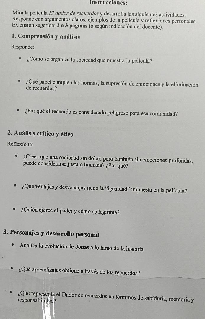 Resuelto:Instrucciones: Mira la película El dador de recuerdos y ...