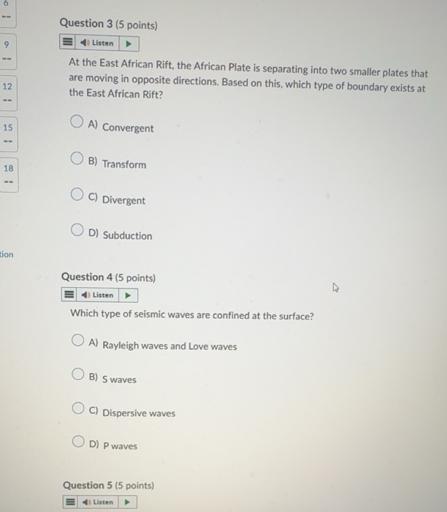 Solved: 6 -- Question 3 (5 points) 9 Listen -- At the East African Rift ...