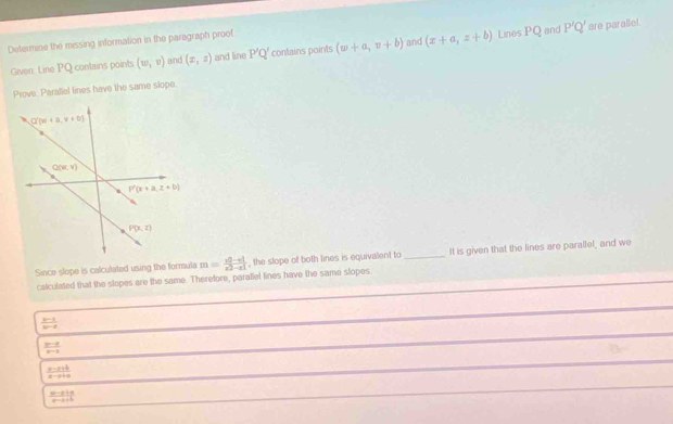 Solved: Determine the missing information in the paragraph proof Given ...