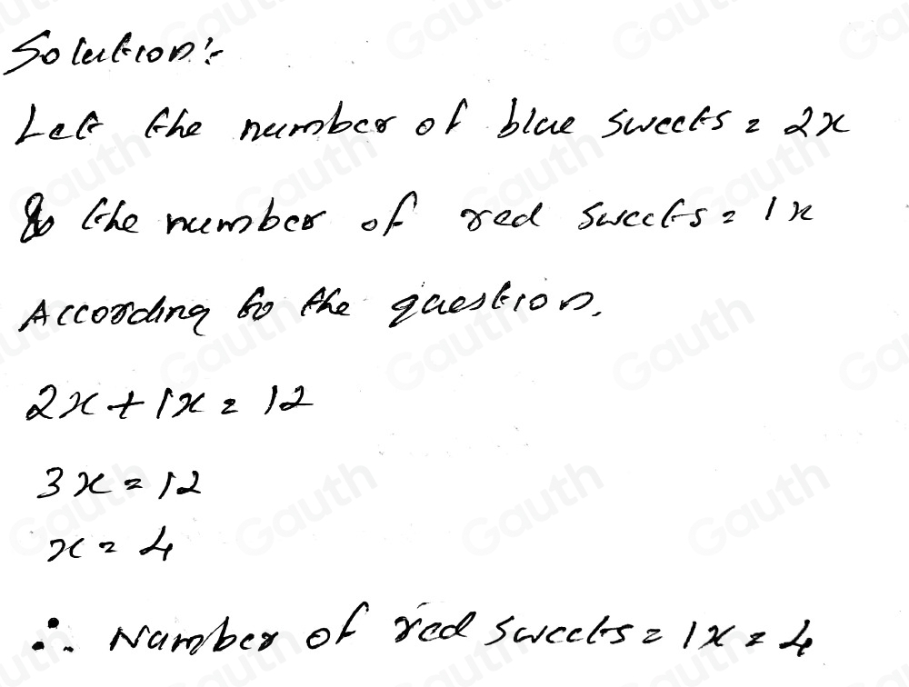 Solved: A packet of sweets contains only blue and red sweets. The ratio ...