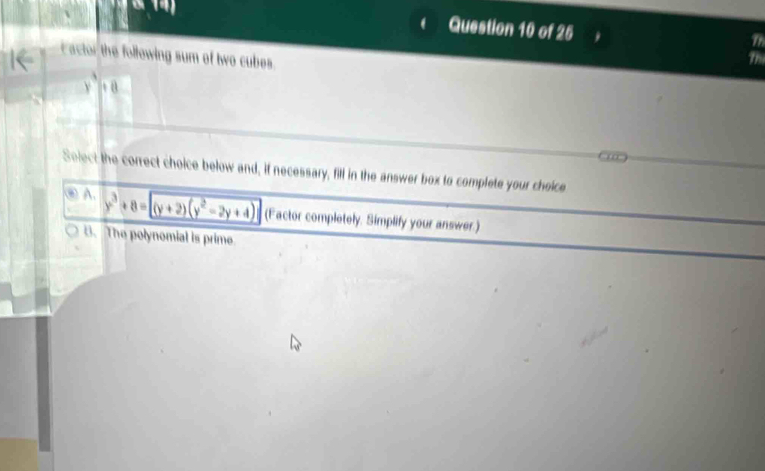 Solved: Th actor the following sum of two cubes. Th y^3/18 Select the ...