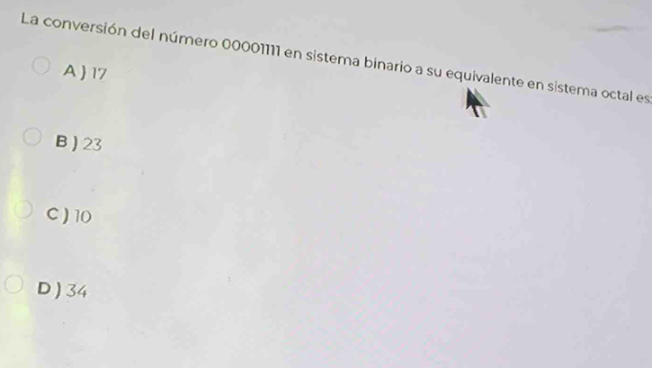 Resuelto:La conversión del número 00001111 en sistema binario a su ...