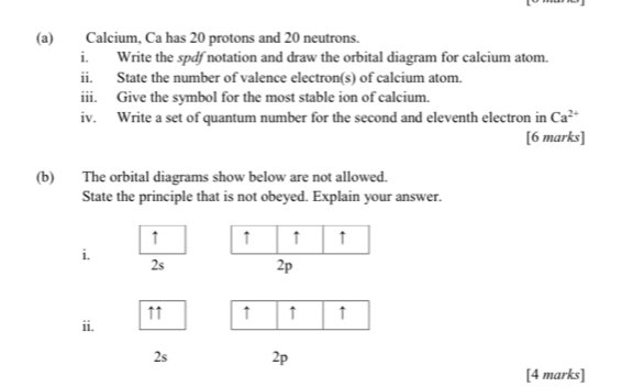 Selesai:Calcium, Ca has 20 protons and 20 neutrons. i. Write the spdf ...