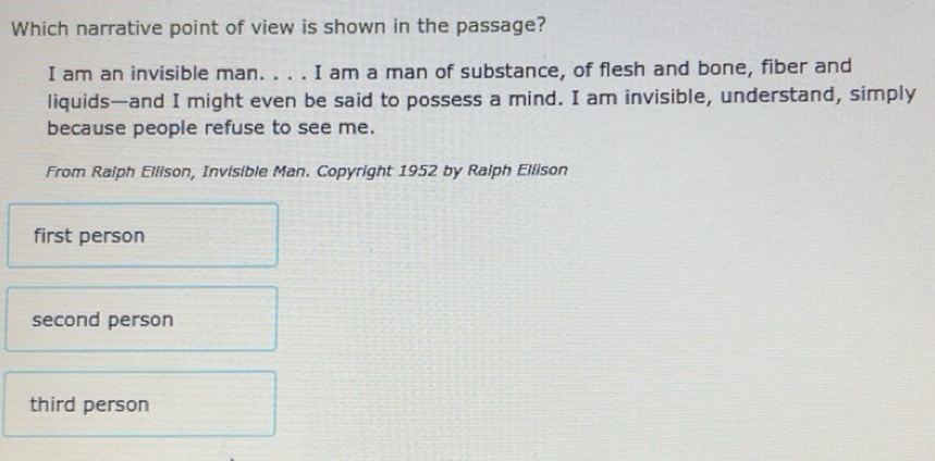 Gelöst:Which narrative point of view is shown in the passage? I am an ...