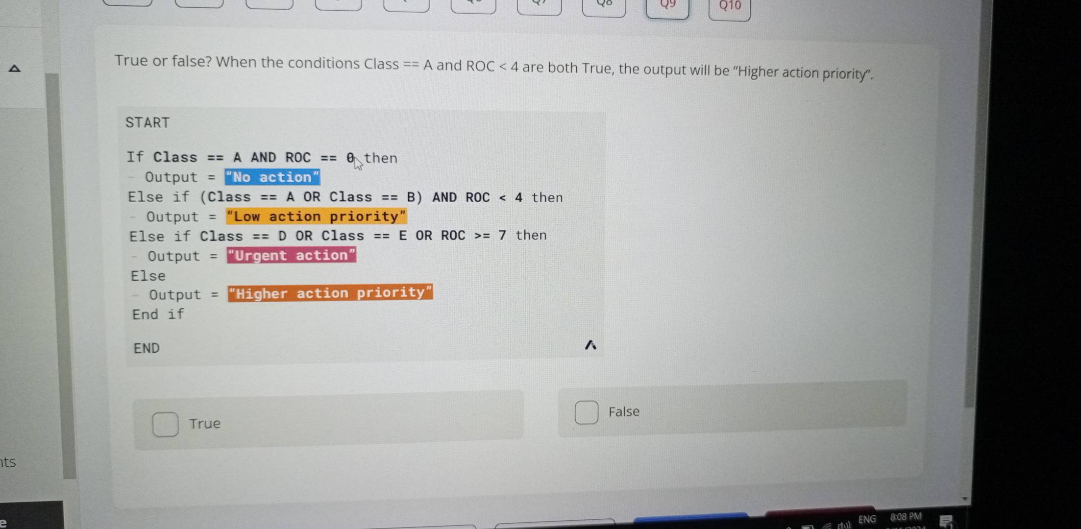 Solved: True or false? When the conditions Class ==A and ROC