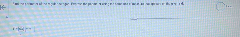 Solved: Find the perimeter of the regular octagon. Express the ...