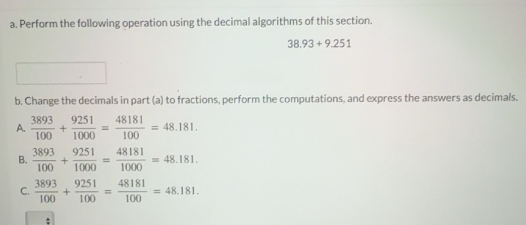 Solved: Perform the following operation using the decimal algorithms of ...