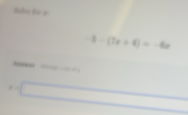 Solved: -5-(7x+4)=-6x = ^circ [Math]