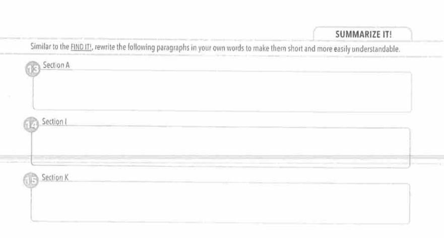 Solved: SUMMARIZE IT! Similar to the FINDIT!, rewrite the following paragraphs in your own words ...