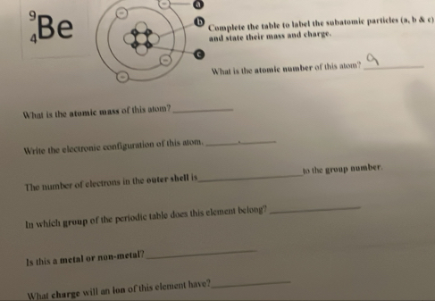 Solved: Be 9 Complete the table to label the subatomic particles (a,b ...