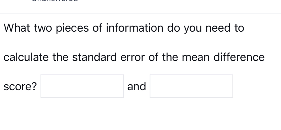 Solved: What two pieces of information do you need to calculate the ...