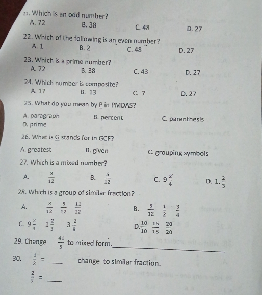Solved: Which is an odd number? A. 72 B. 38 C. 48 D. 27 22. Which of ...