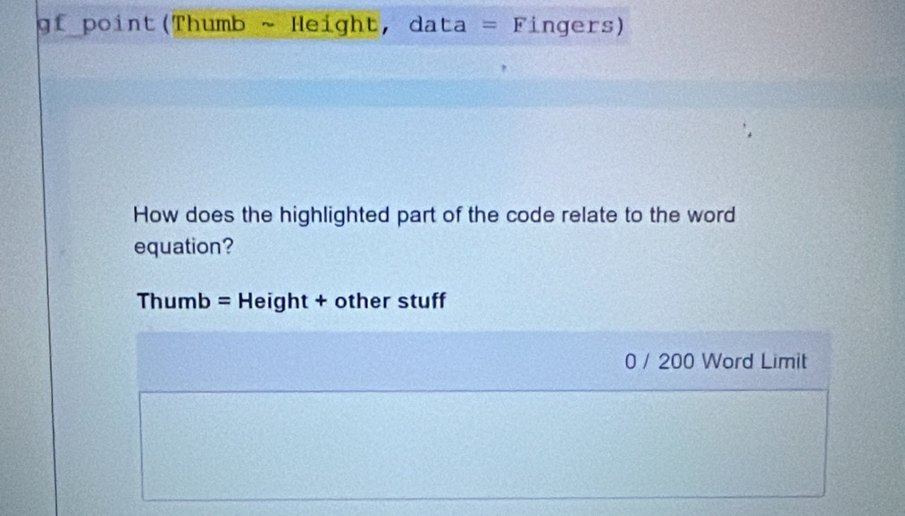 Solved: gf point(Thumb ~ Height, data = Fingers) How does the ...