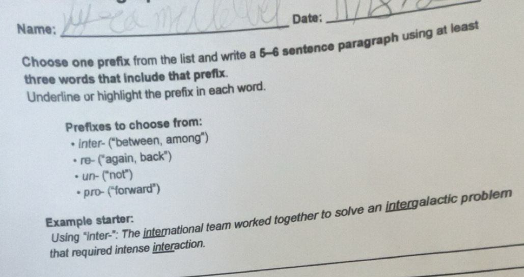 Solved: Name: _Date: _ Choose one prefix from the list and write a 5-6 ...
