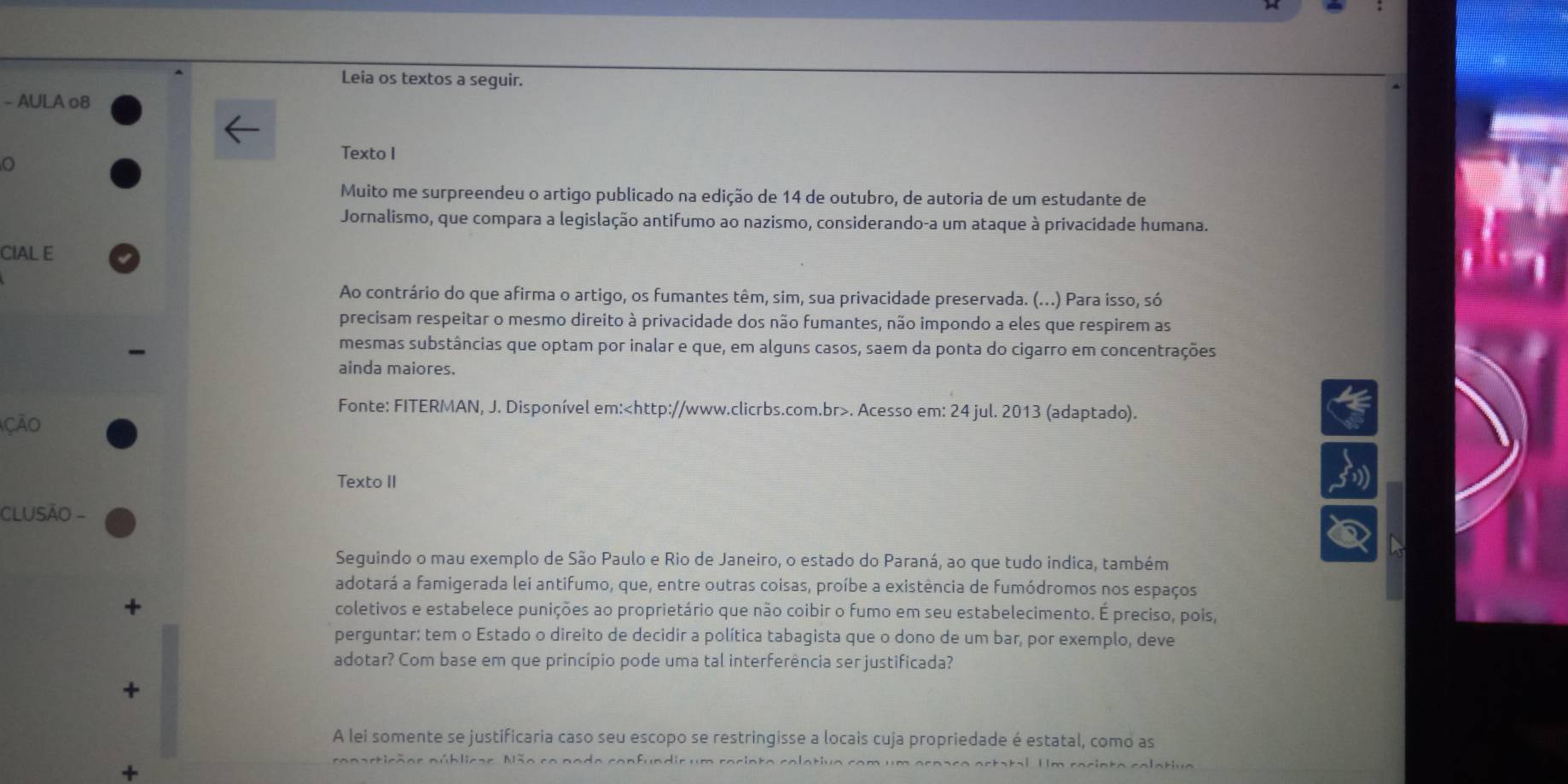 Resolvido:Leia os textos a seguir. - AULA o8 Texto I 。 Muito me ...