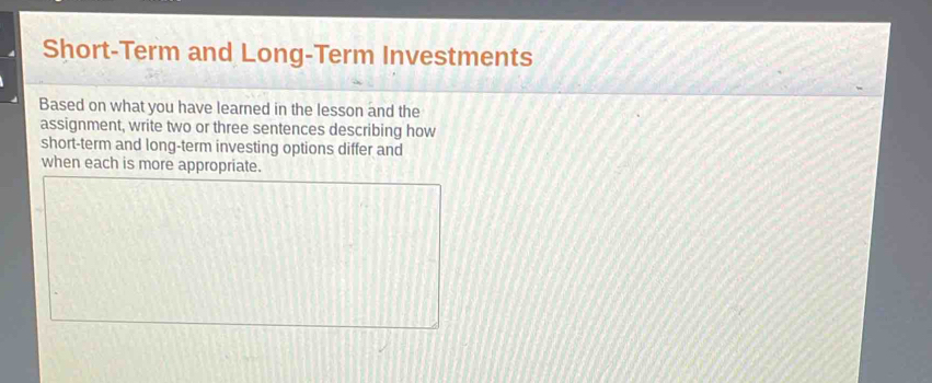 Solved: Short-Term and Long-Term Investments Based on what you have ...