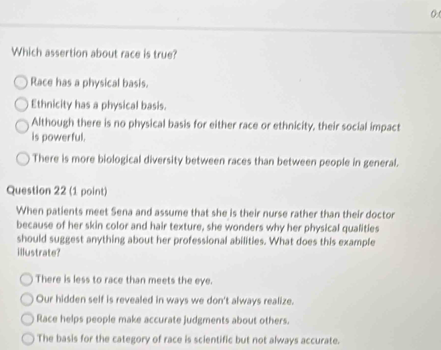 Solved: 0:( Which assertion about race is true? Race has a physical ...