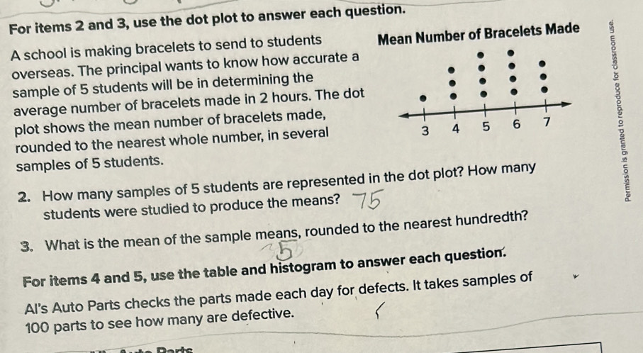 Solved: For items 2 and 3, use the dot plot to answer each question. A ...