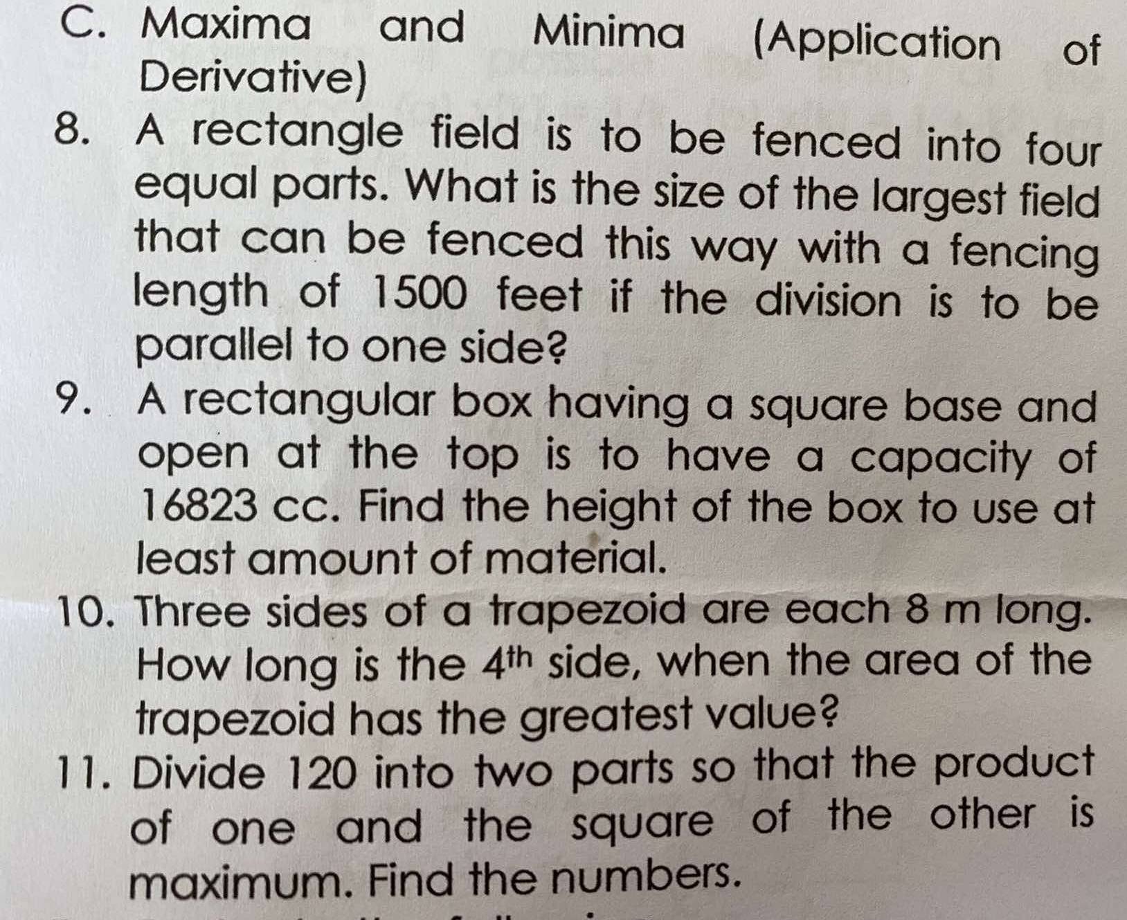 Solved: Maxima and Minima (Application of Derivative) 8. A rectangle ...