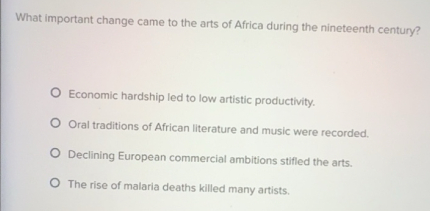 Solved: What important change came to the arts of Africa during the ...