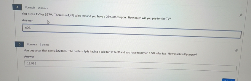 Solved: Formula 2 points You buy a TV for $979. There is a 4.4% sales ...