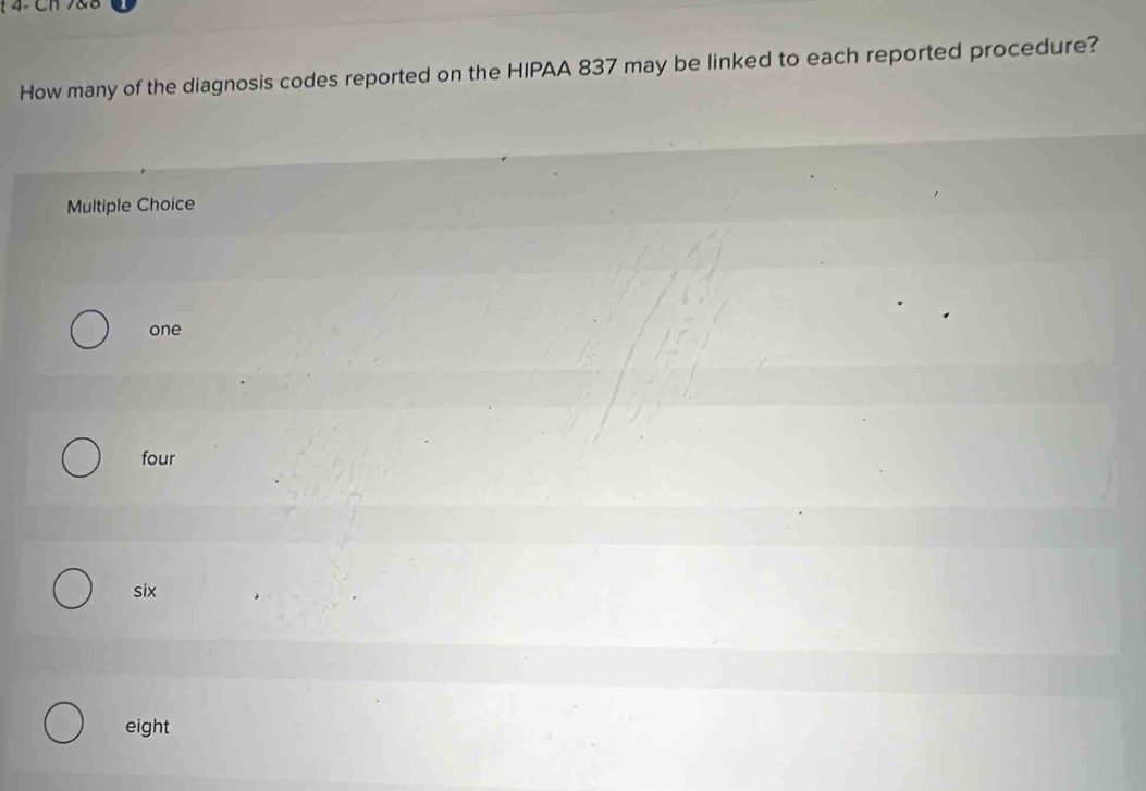 Solved: 1 4- Ch 7&8 How many of the diagnosis codes reported on the ...