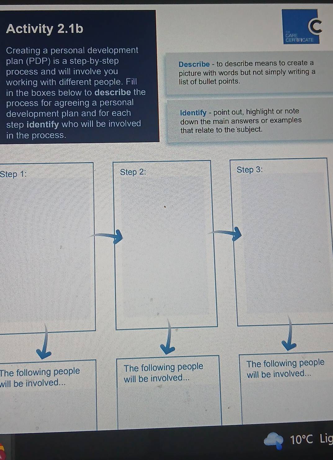 Solved: Activity 2.1b CAPE C CERTIFICATE Creating a personal ...
