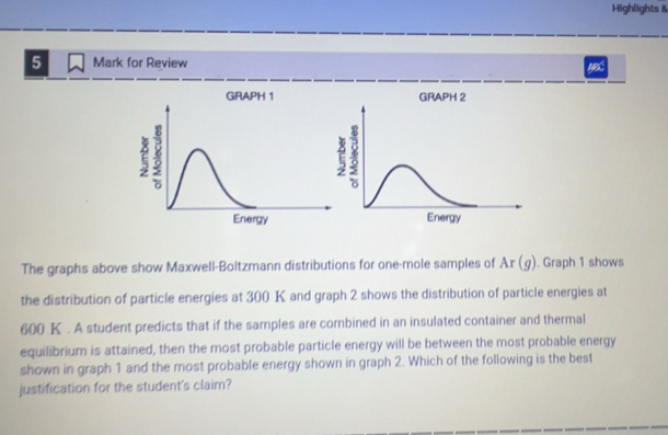Solved: Highlights & 5 Mark for Review ABC The graphs above show ...